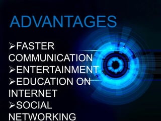 Advantages and Disadvantages of Internet | PPTX