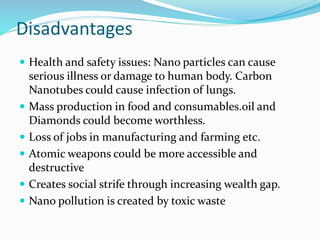 Nanotechnology Advantages and Disadvantages | PPTX