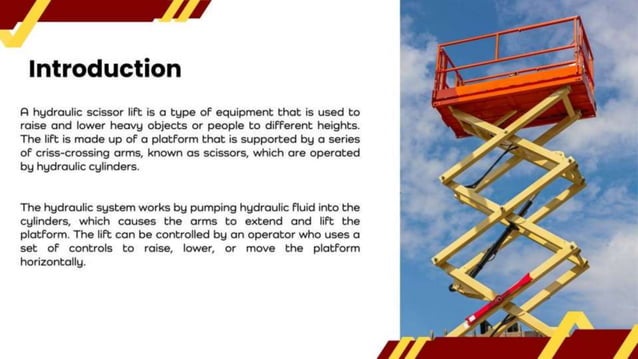 Advantages and Applications of Hydraulic Scissor Lifts | PPT