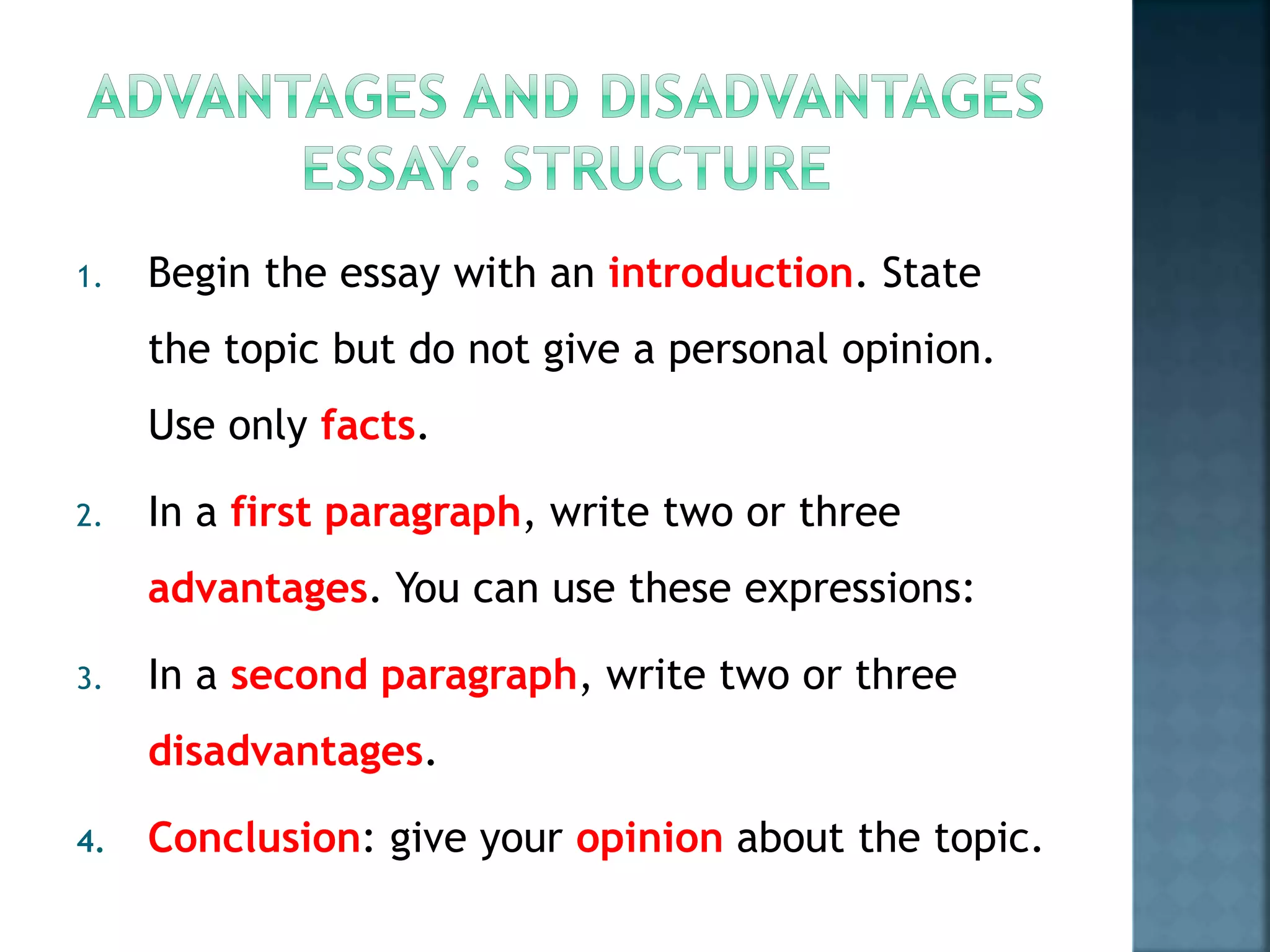 How to write and advantages and disadvantages essay | PPTX