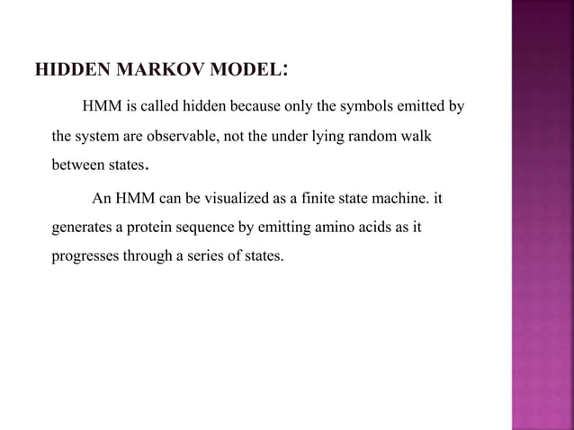 Advantages and disadvantages of hidden markov model | PPTX