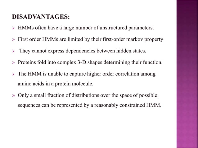 Advantages and disadvantages of hidden markov model | PPTX