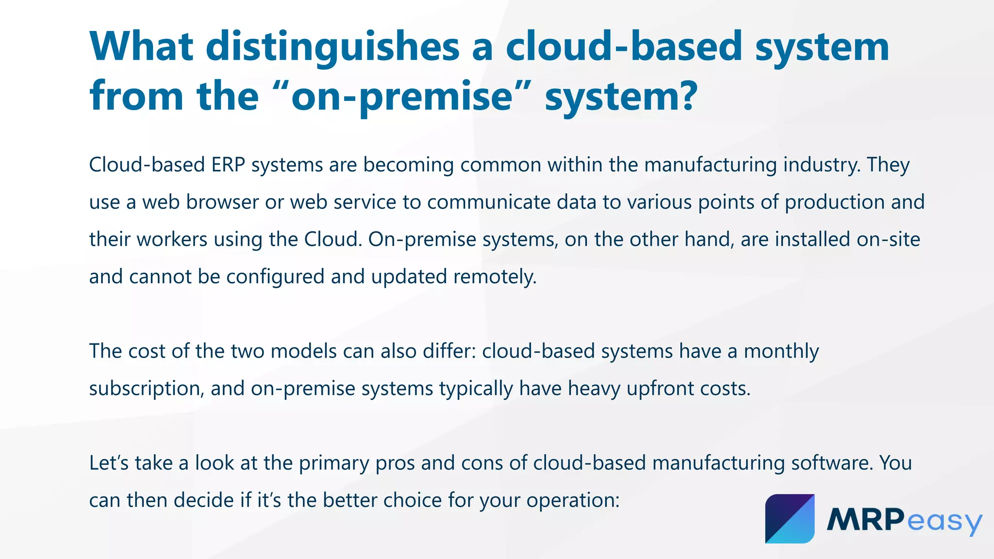 Advantages and disadvantages of cloud based manufacturing software | PDF