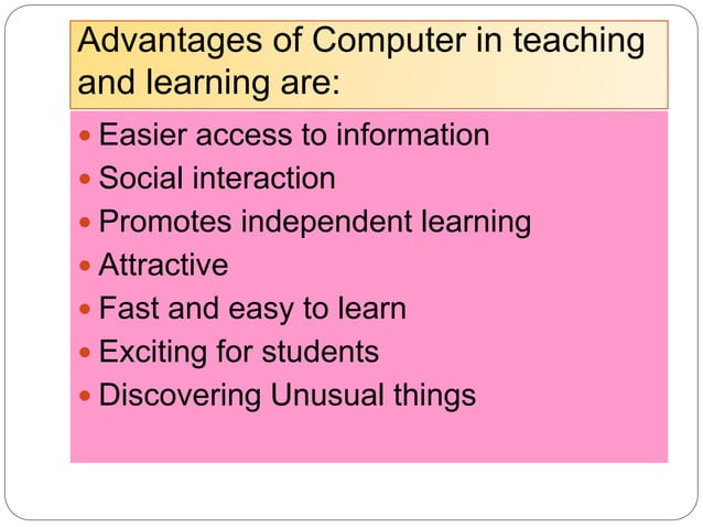 Advantages and disadvantages of computer in teaching and copy | PPT