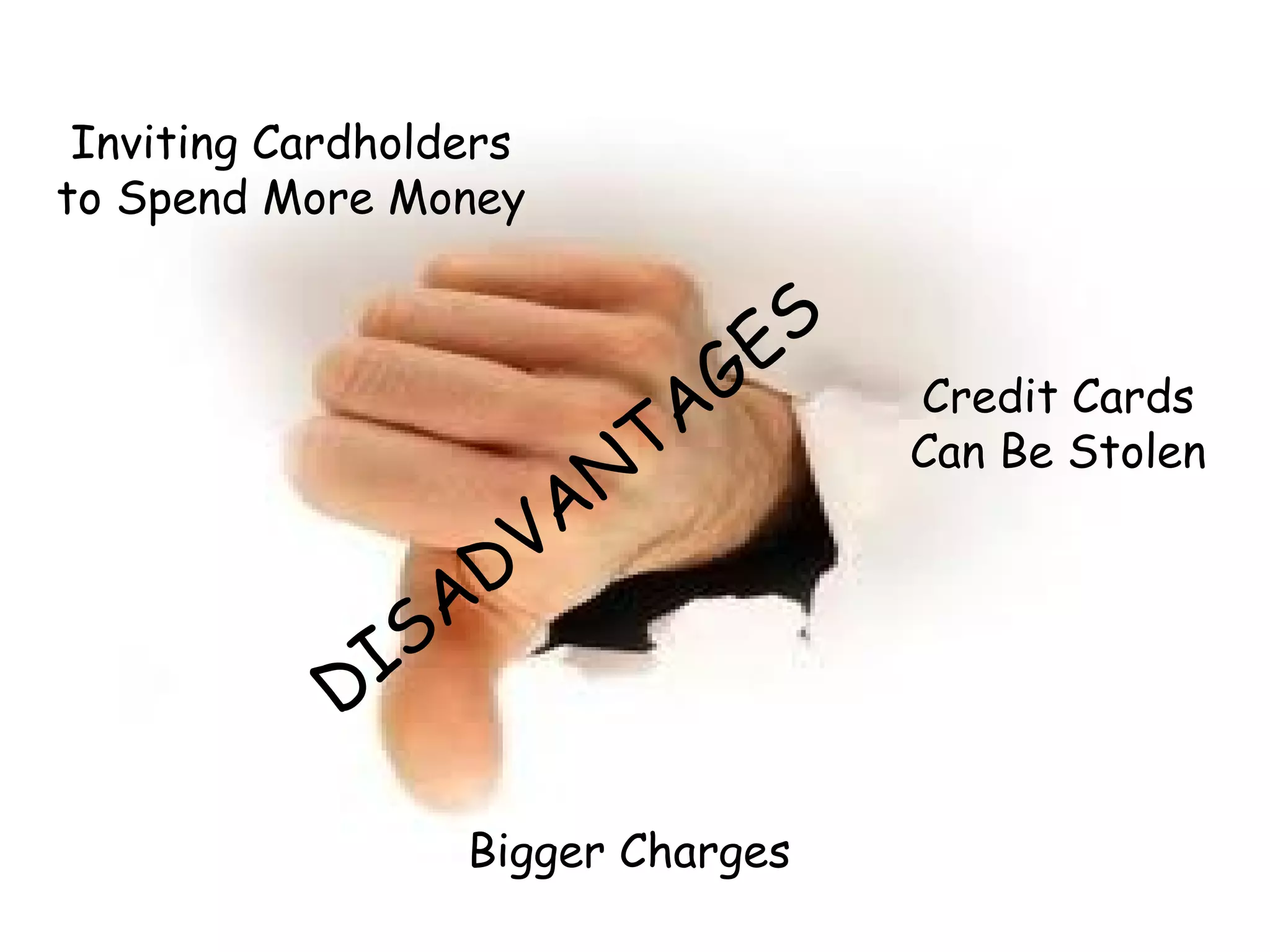 Advantages and disadvantages of credit cards | PPT