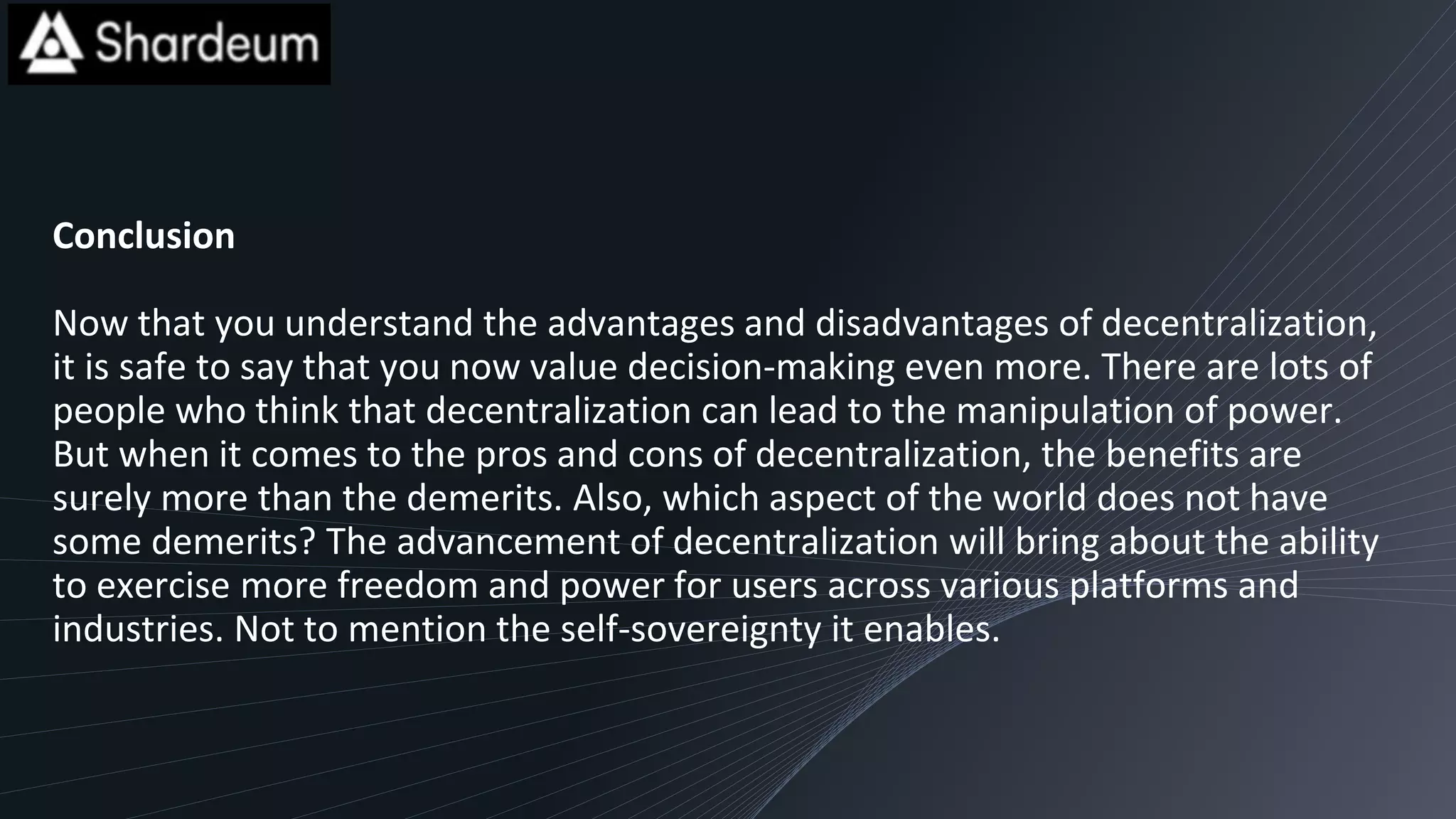 advantages and disadvantages of decentralization.pptx