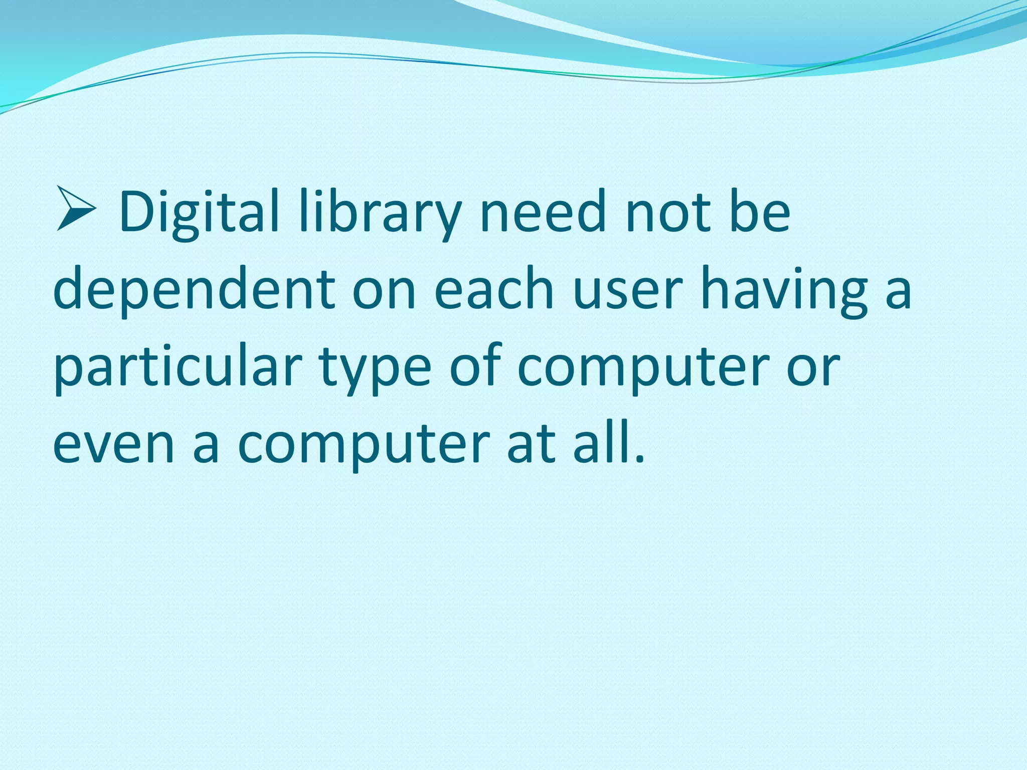 Advantages and disadvantages of digital library | PPTX