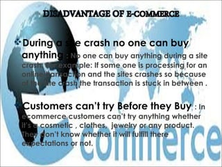 Advantages and disadvantages of e commerce | PPT