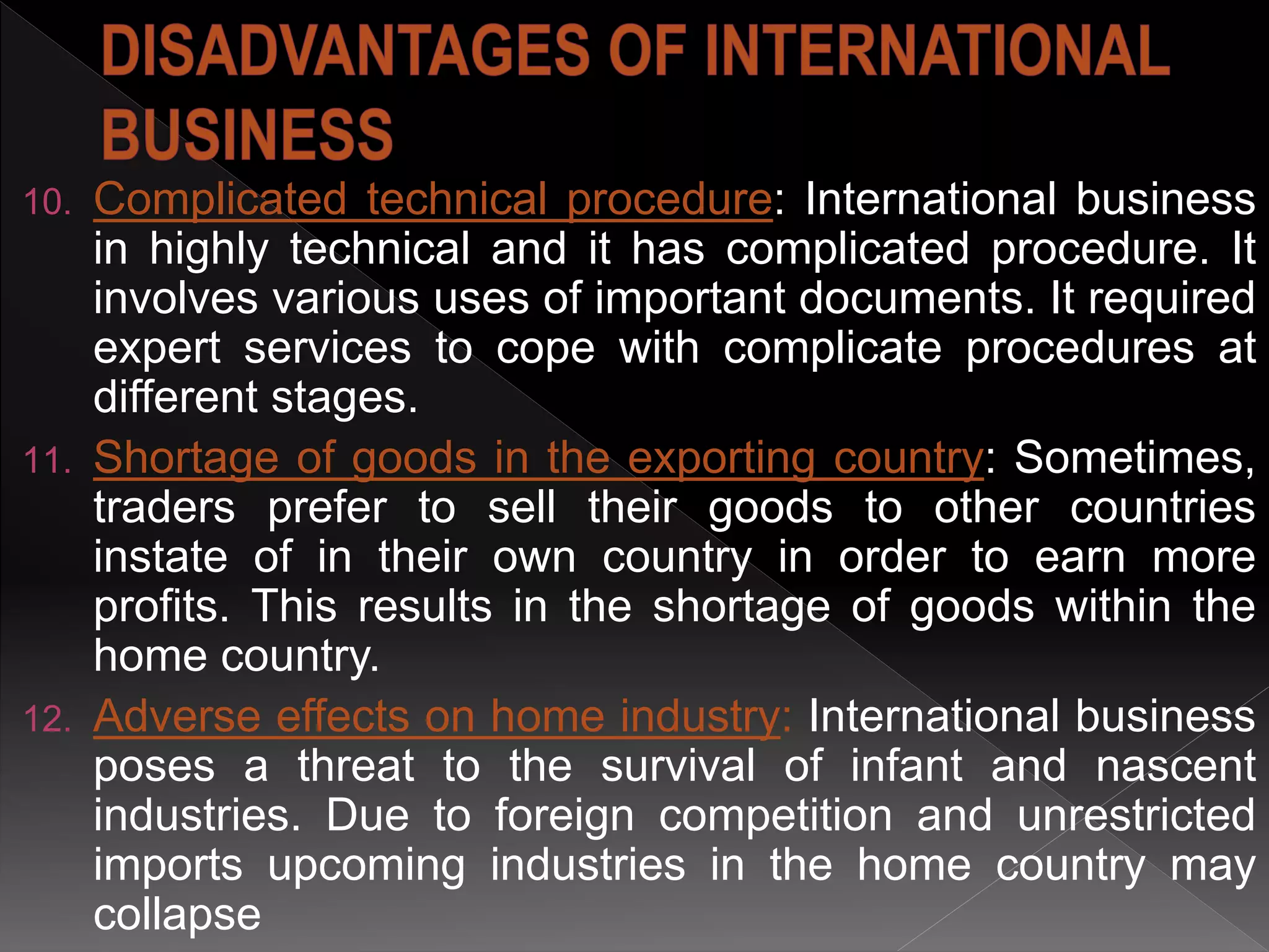 Advantages and disadvantages of INTERNATIONAL BUSINESS | PPTX
