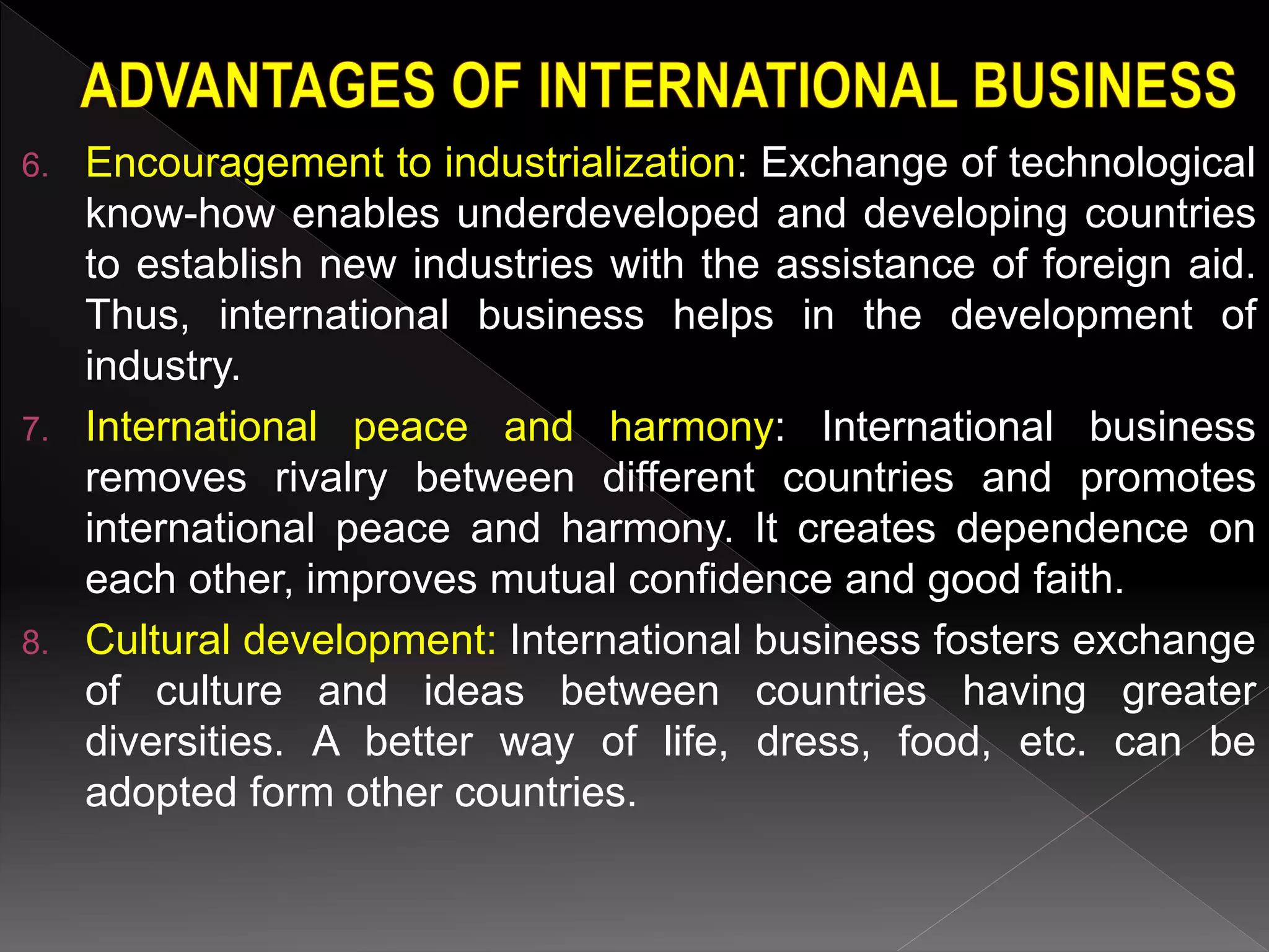 Advantages and disadvantages of INTERNATIONAL BUSINESS | PPTX