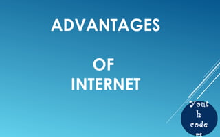 Advantages and disadvantages of internet | PPT