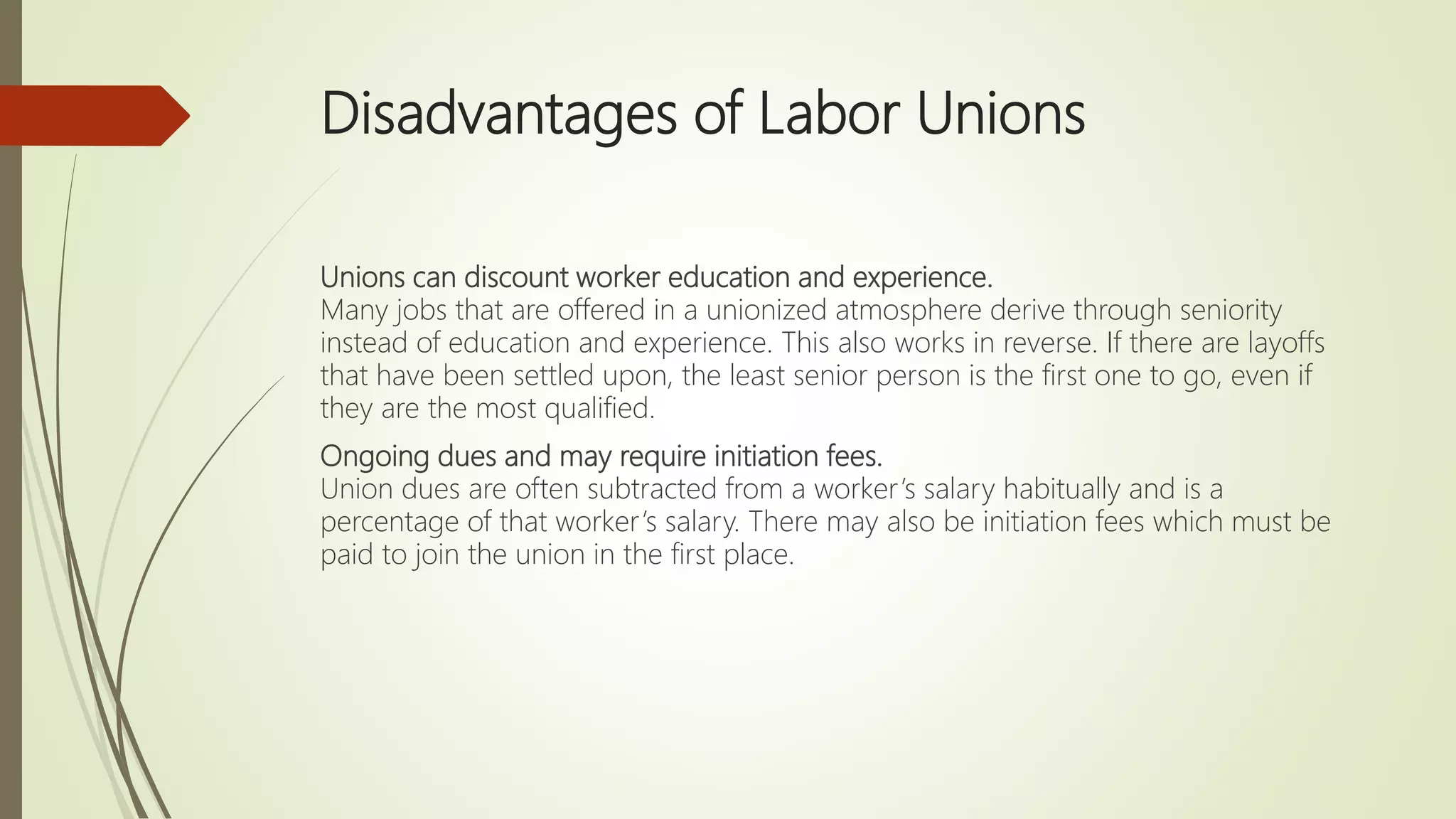 Advantages and disadvantages of labor unions | PPTX