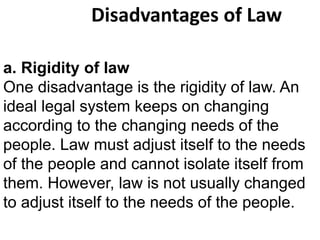 Advantages and disadvantages of law | PPTX