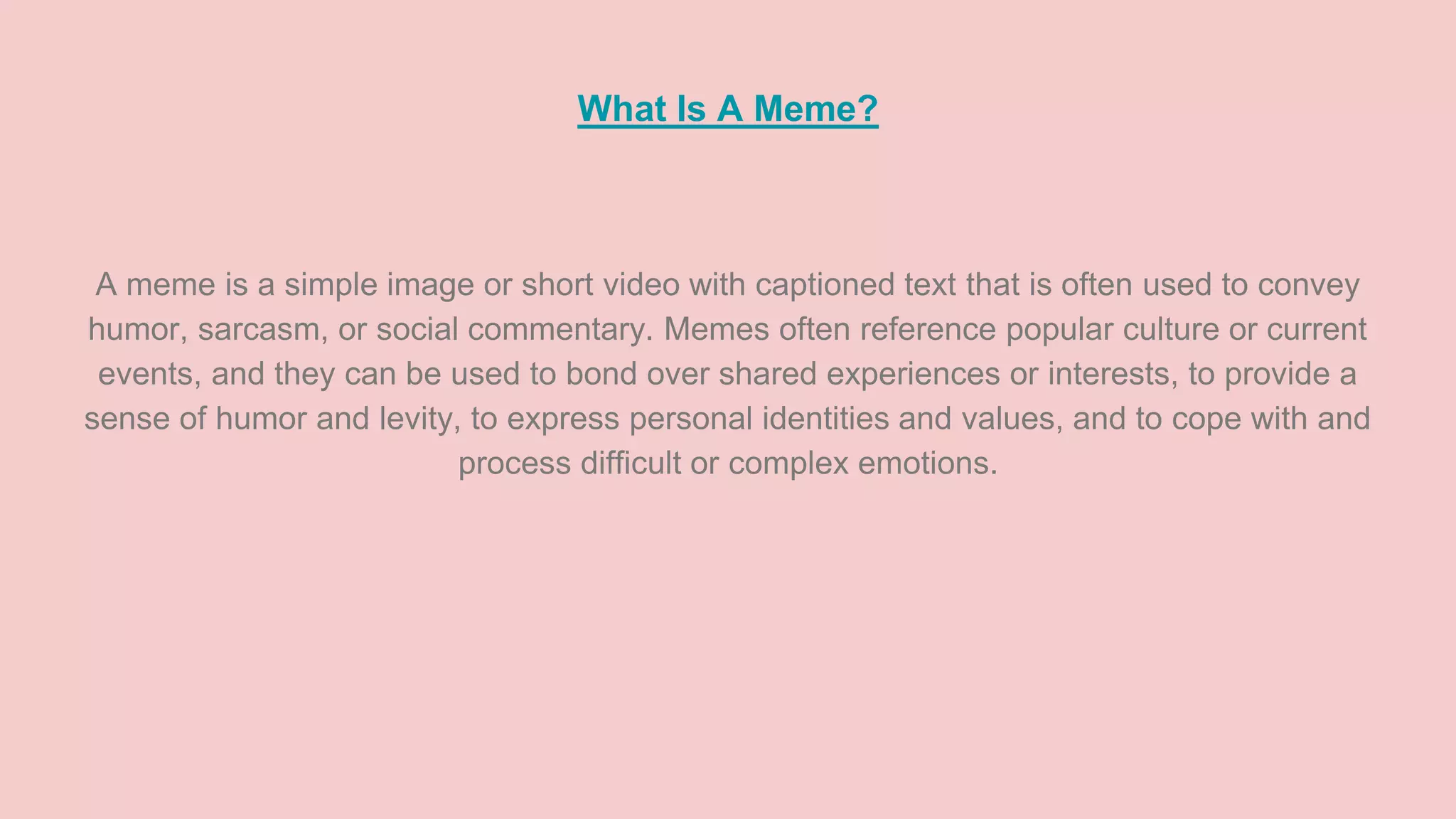 Advantages And Disadvantages Of Memes | PPTX