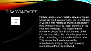 Advantages and disadvantages of mortgage | PPTX