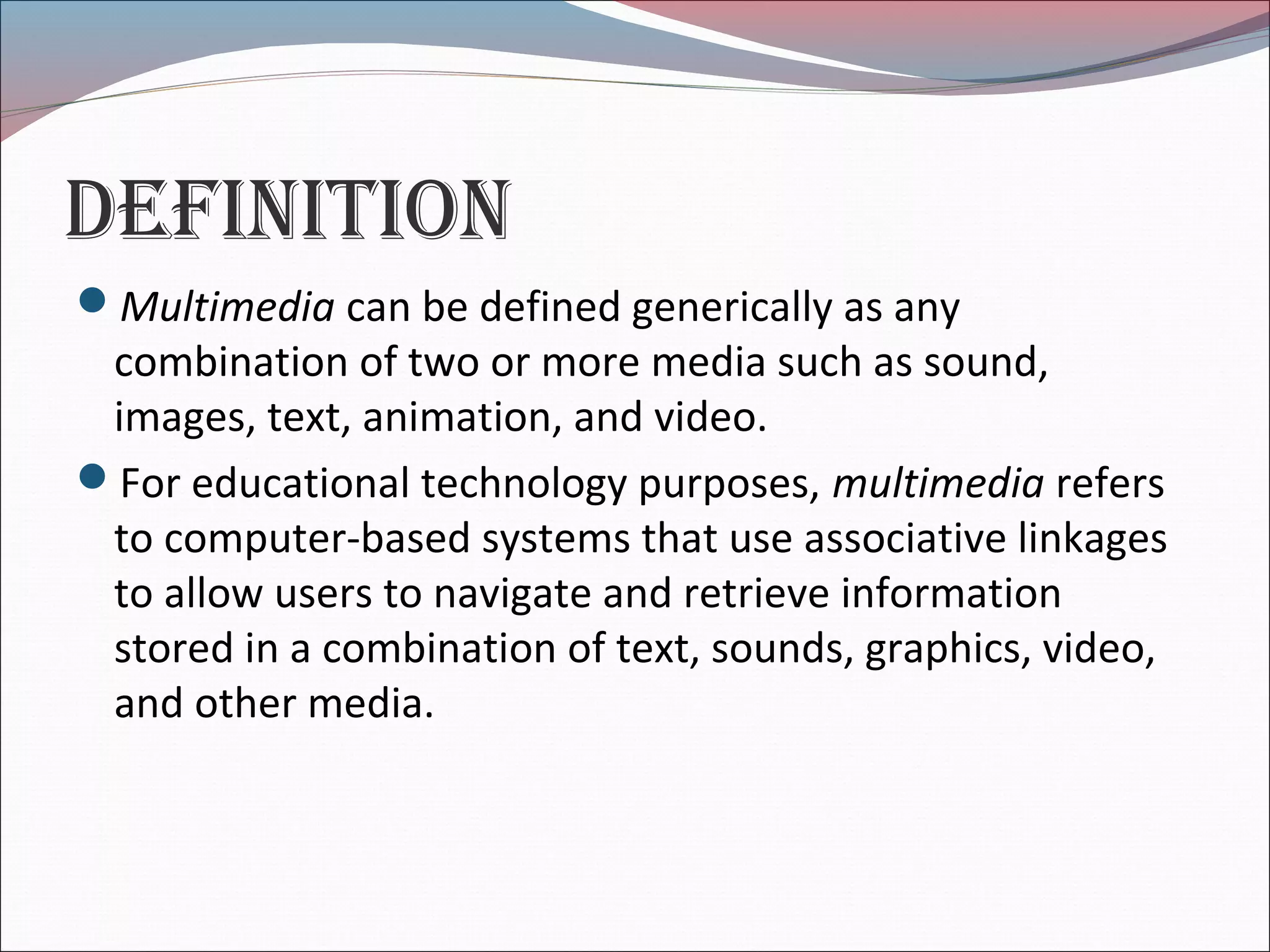 Advantages and disadvantages of multimedia | PPT