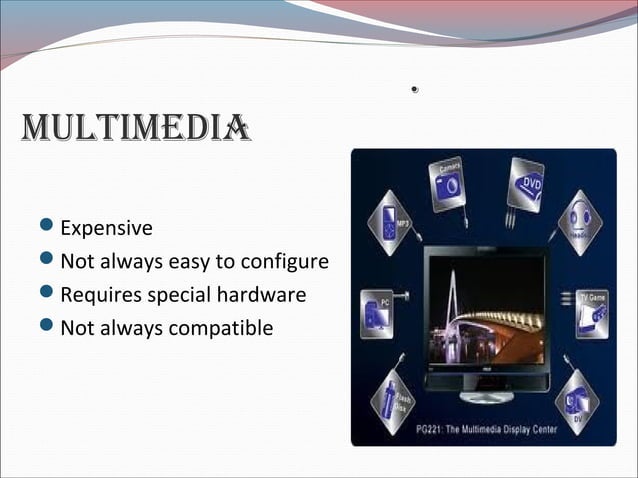 Advantages and disadvantages of multimedia | PPT