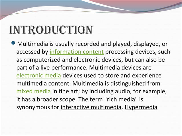Advantages and disadvantages of multimedia | PPT