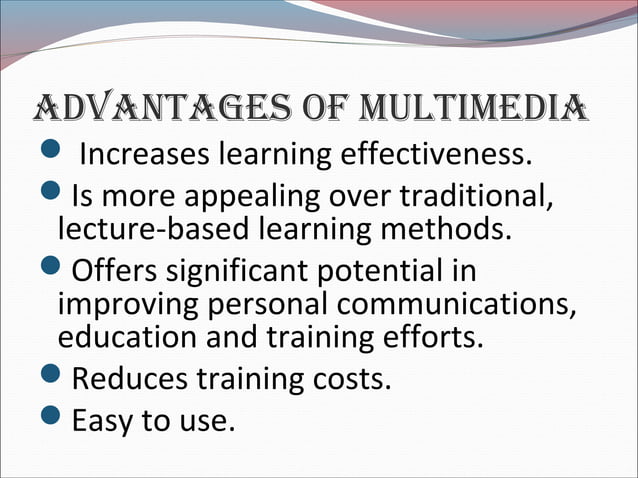 Advantages and disadvantages of multimedia | PPT