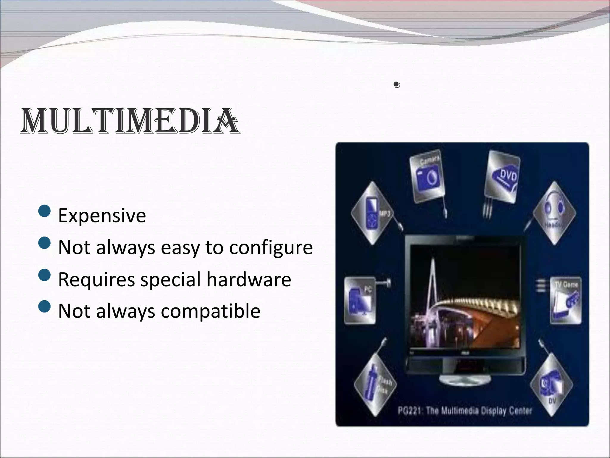 advantagesanddisadvantagesofmultimedia.ppt