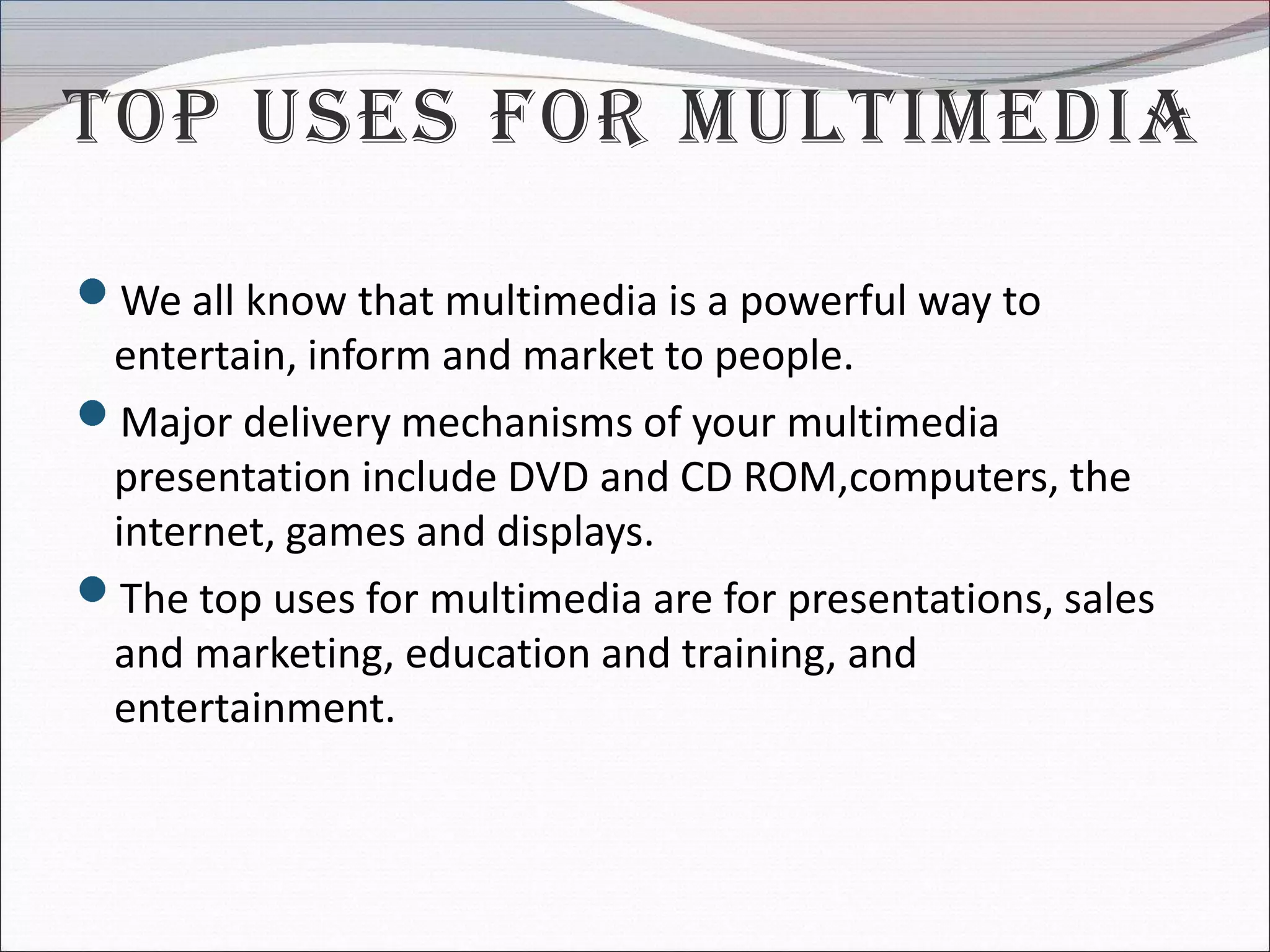 advantagesanddisadvantagesofmultimedia.ppt