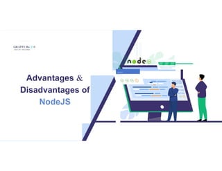 Advantages and Disadvantages of NodeJS.ppt