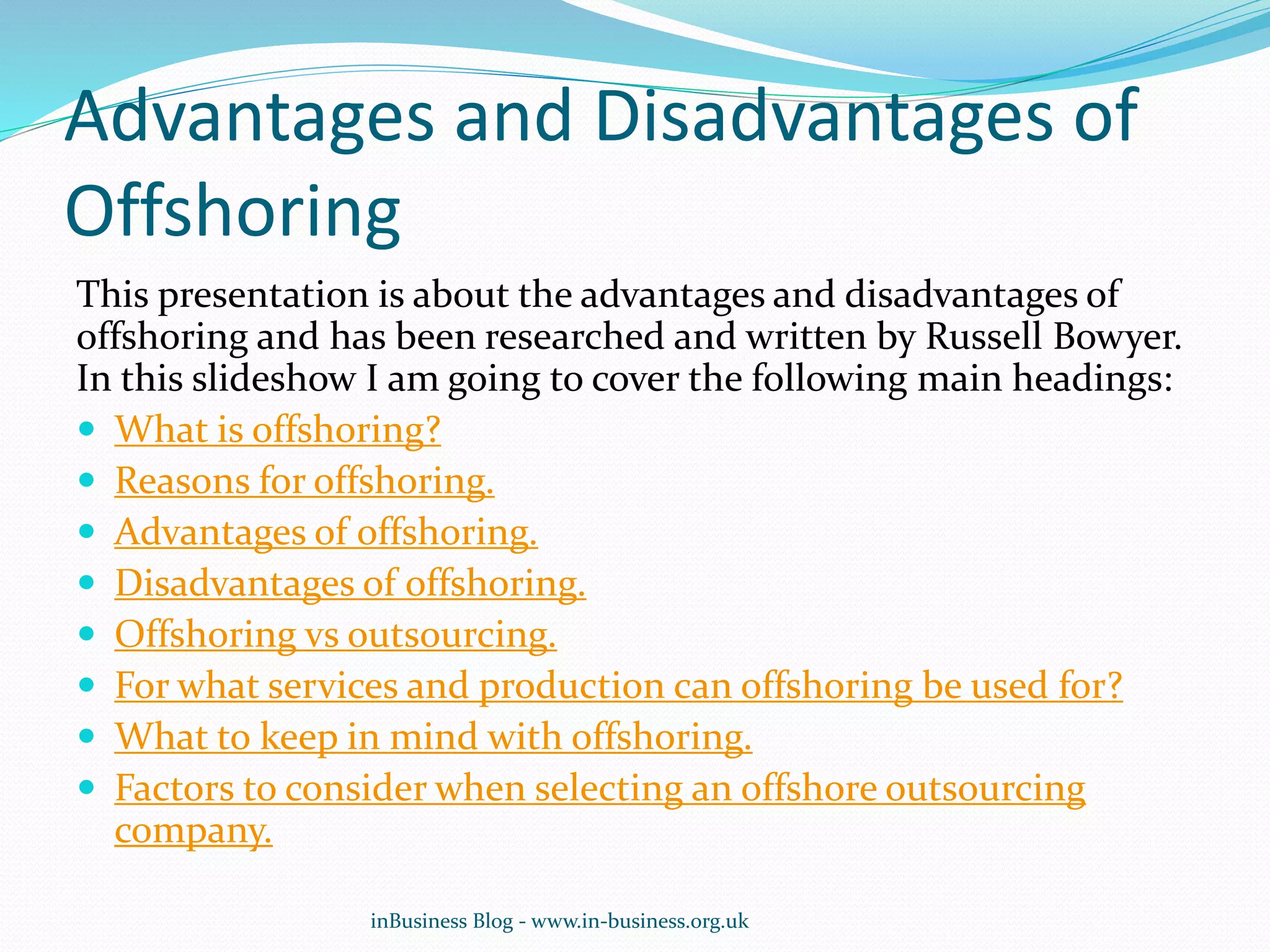 Advantages and disadvantages of offshoring – offshoring pros and cons ...