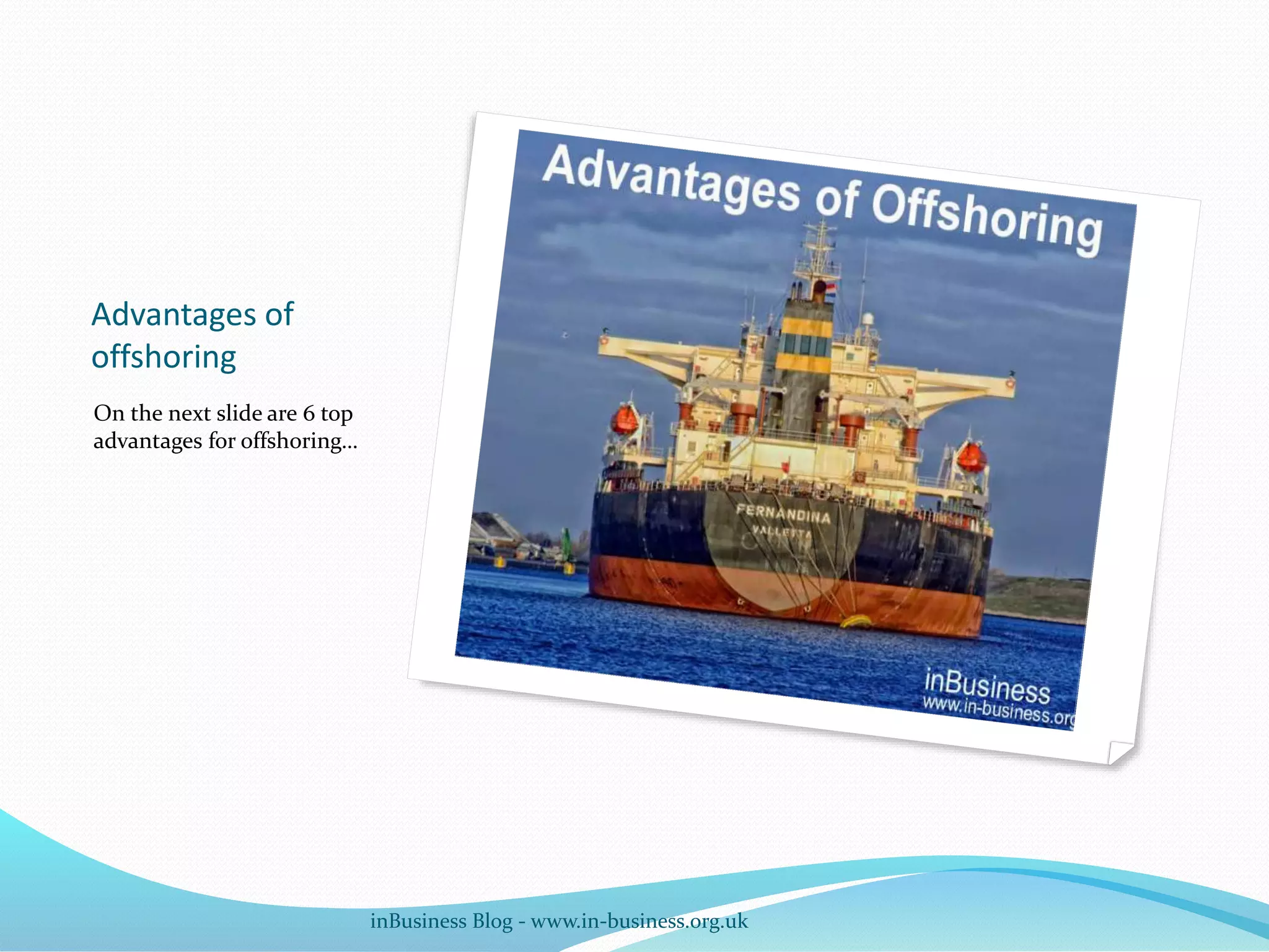 Advantages and disadvantages of offshoring – offshoring pros and cons ...