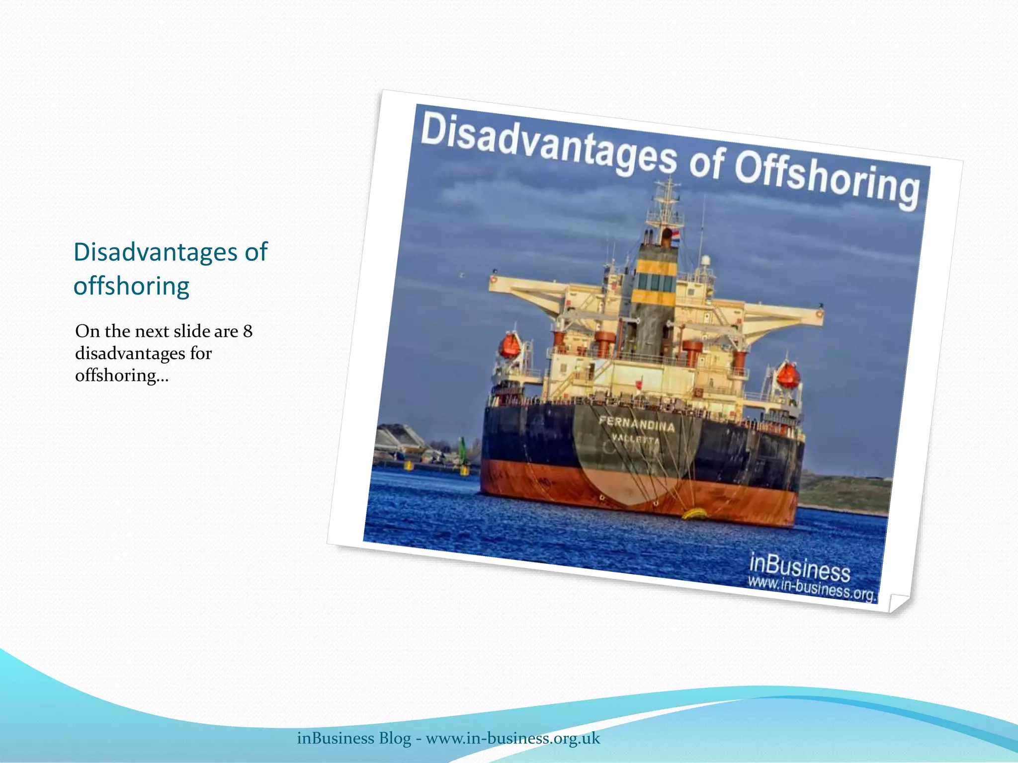 Advantages and disadvantages of offshoring – offshoring pros and cons ...