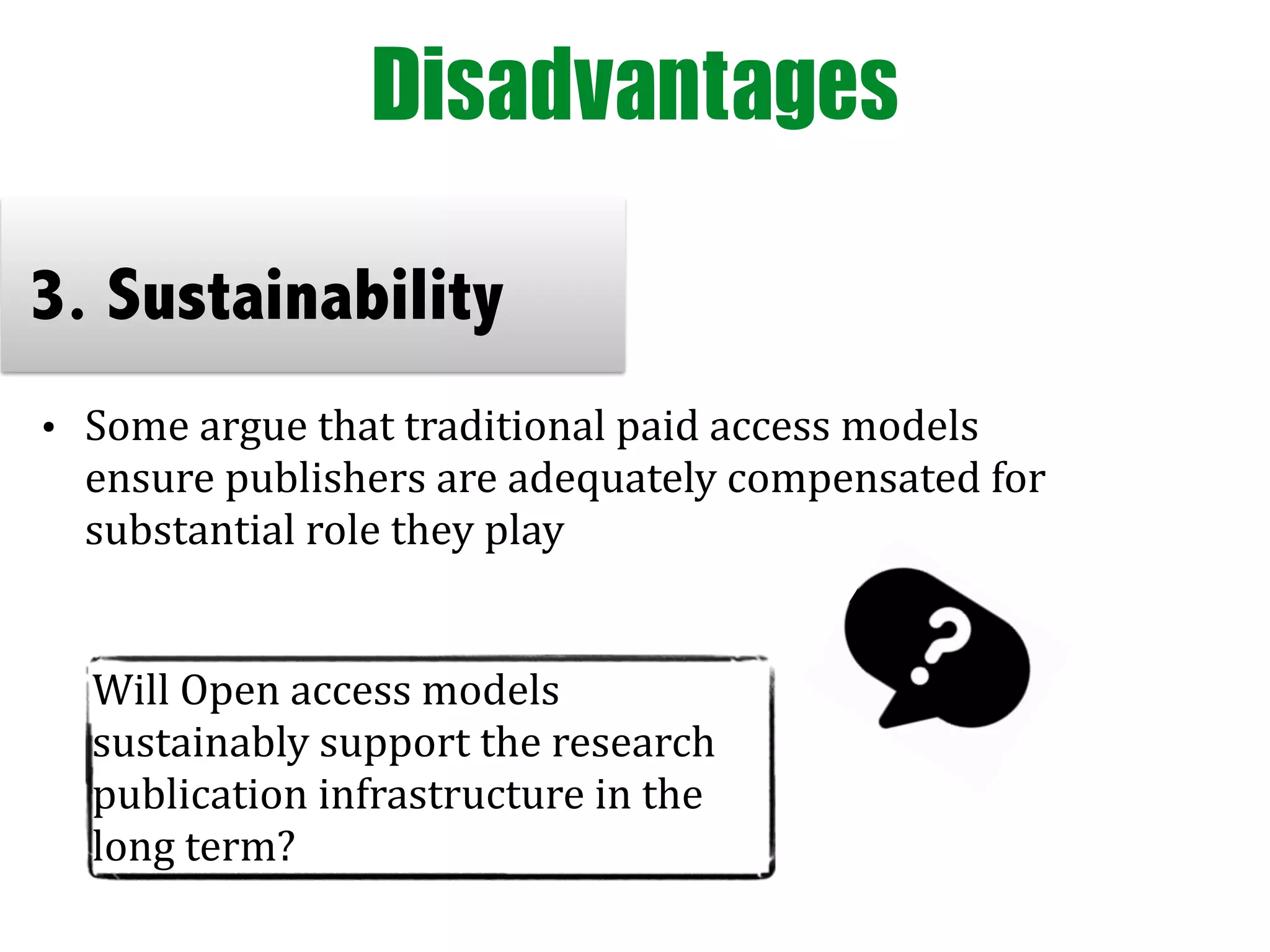 Advantages and Disadvantages of Open Access | PDF