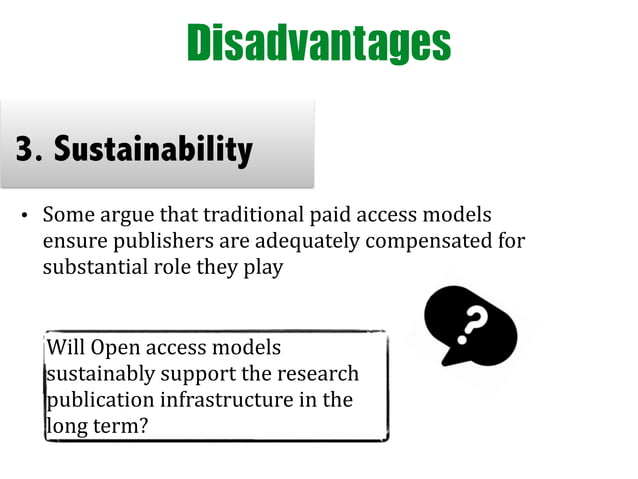 Advantages and Disadvantages of Open Access | PDF