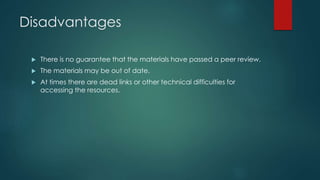 Advantages and disadvantages of open source education resources | PPTX