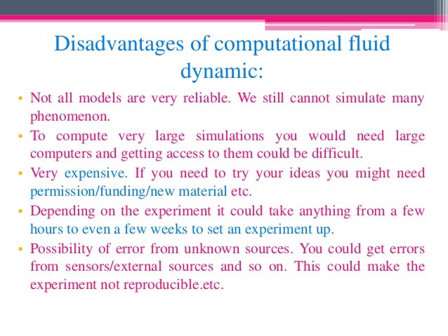 Advantages And Disadvantages Of Robotics And Computational Fluid
