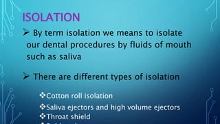 Advantages and disadvantages of rubber dam | PPTX