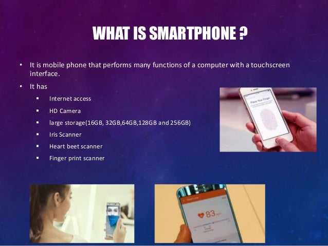 Advantages and disadvantages of smartphones