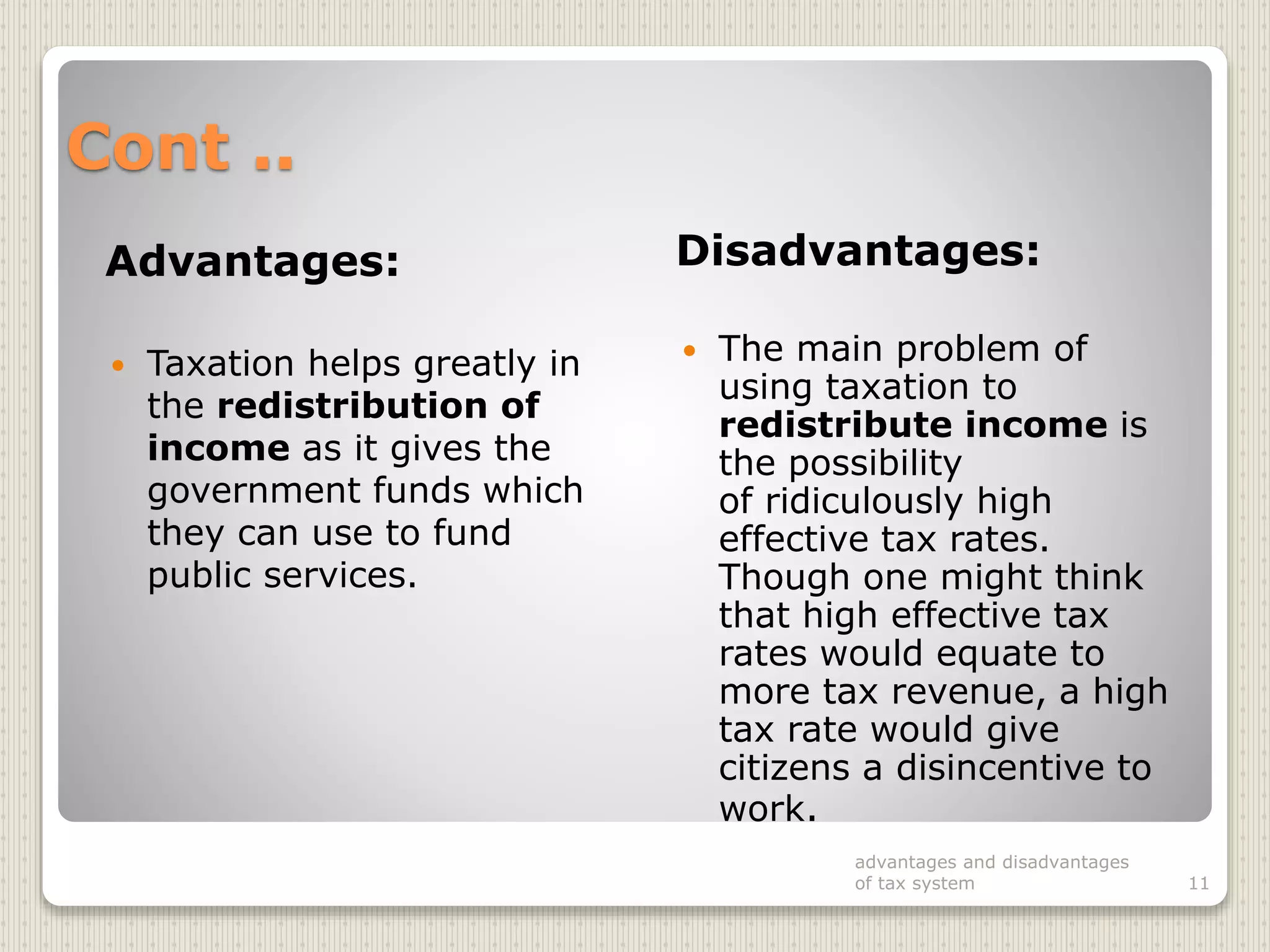 Advantages and Disadvantages of taxation system | PPTX