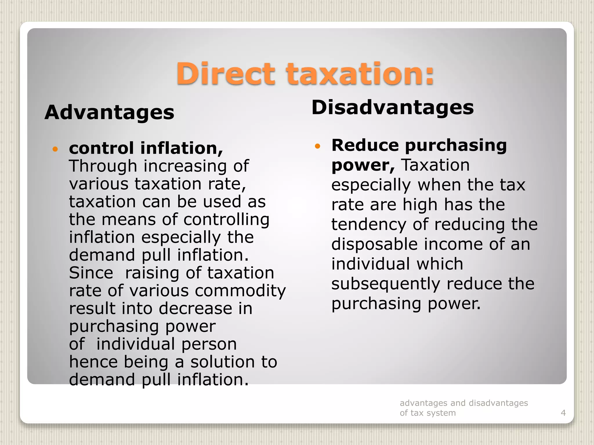 Advantages and Disadvantages of taxation system | PPTX