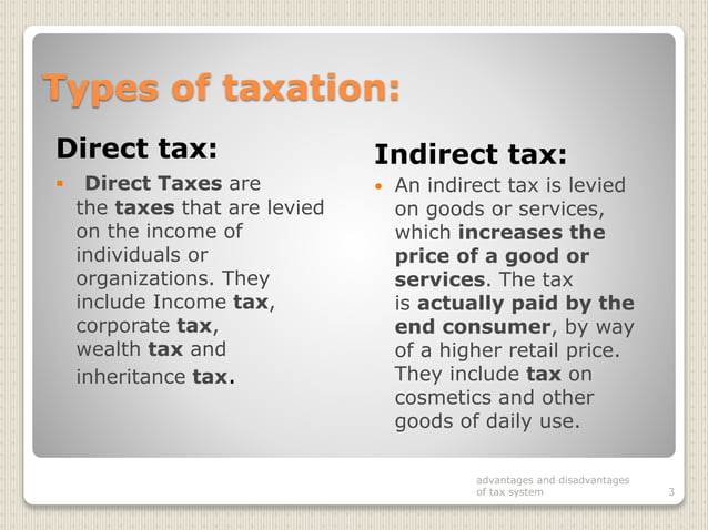 Advantages and Disadvantages of taxation system | PPTX