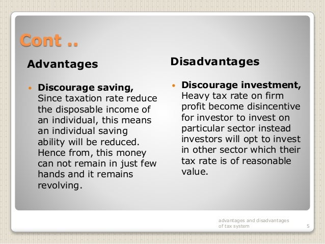 Advantages and Disadvantages of taxation system