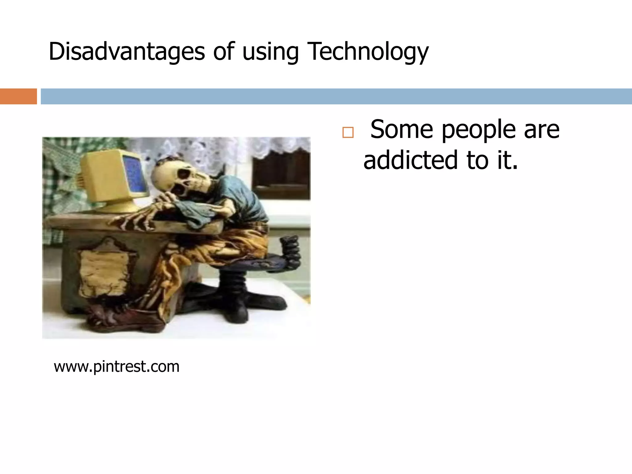 Advantages and Disadvantages of Technology | PPTX
