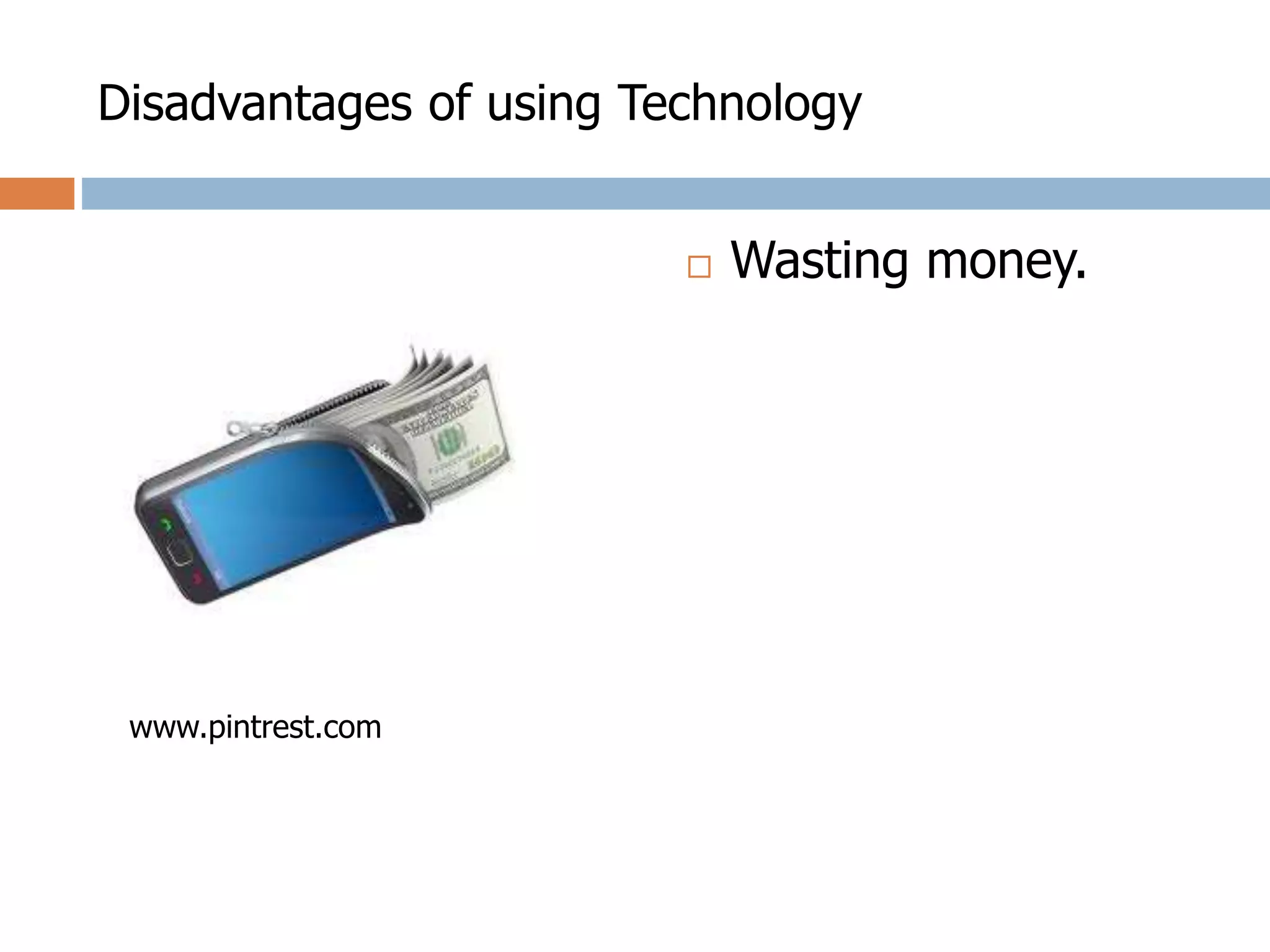 Advantages and Disadvantages of Technology | PPTX