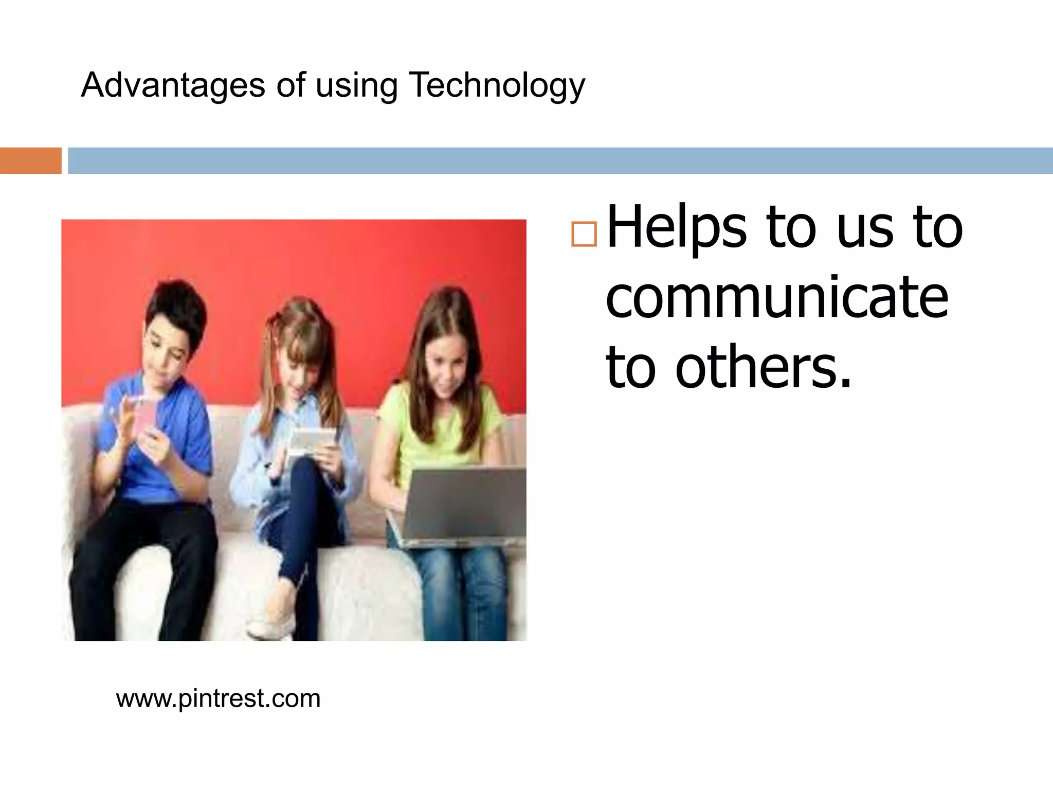 Advantages and Disadvantages of Technology | PPTX