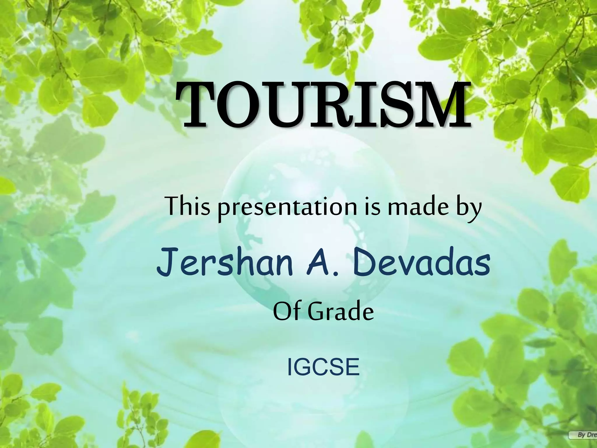 Advantages and disadvantages of tourism | PPTX