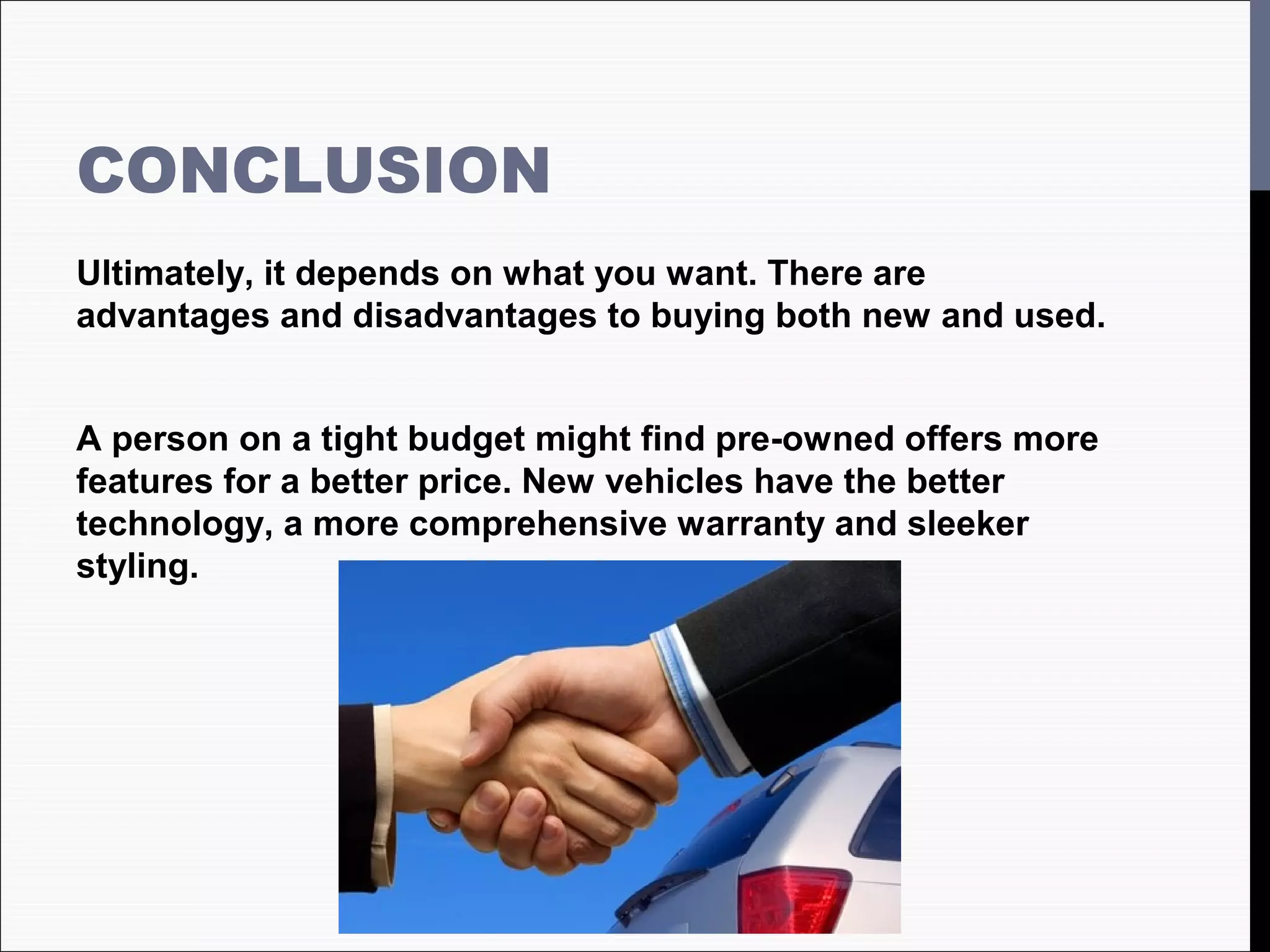 Advantages and disadvantages to buying a pre-owned vehicle | PPT