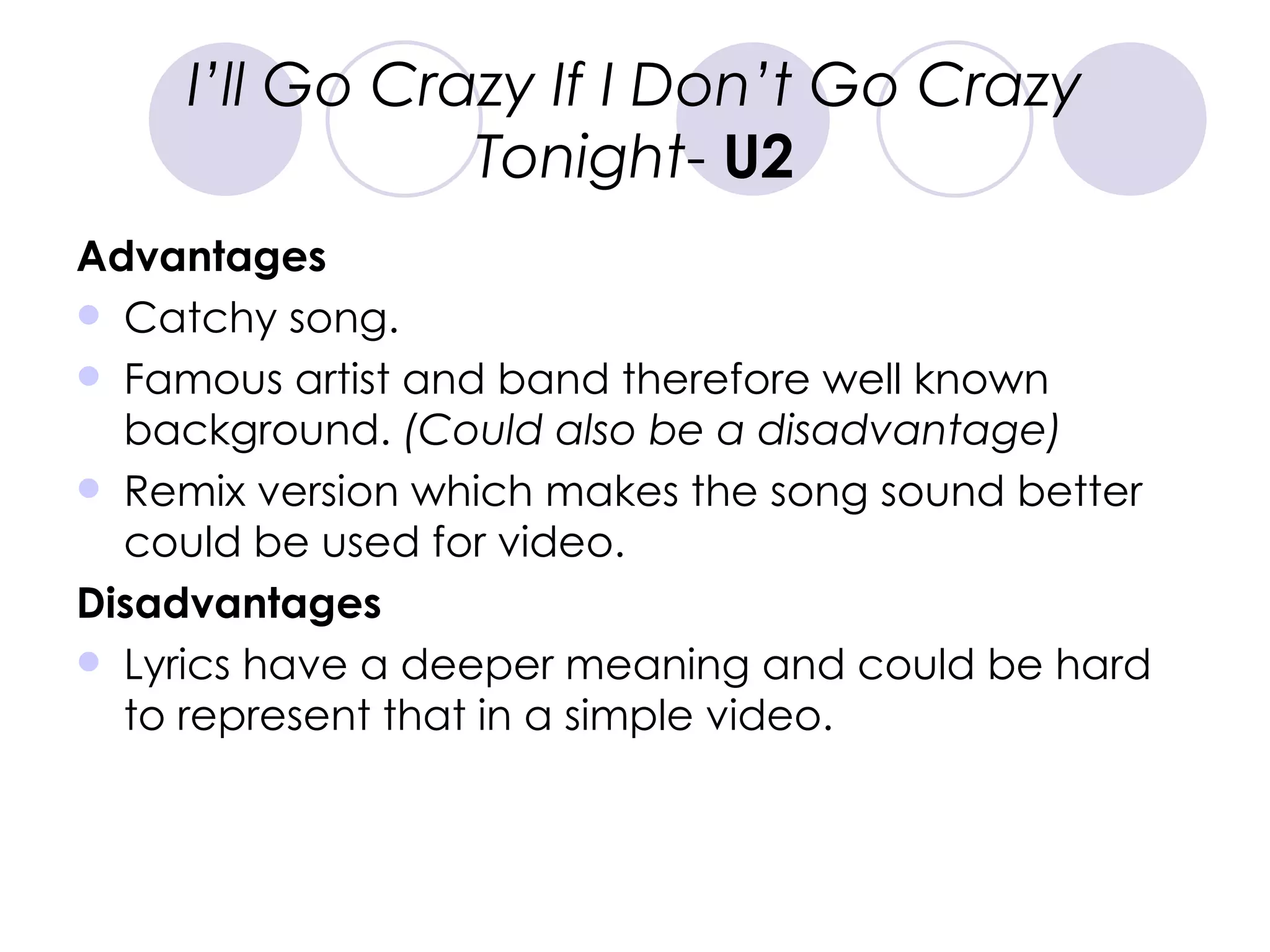 Advantages And Disadvantages To Song Ideas | PPT