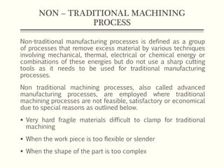 Advantages and limitation of non traditional machining | PPTX