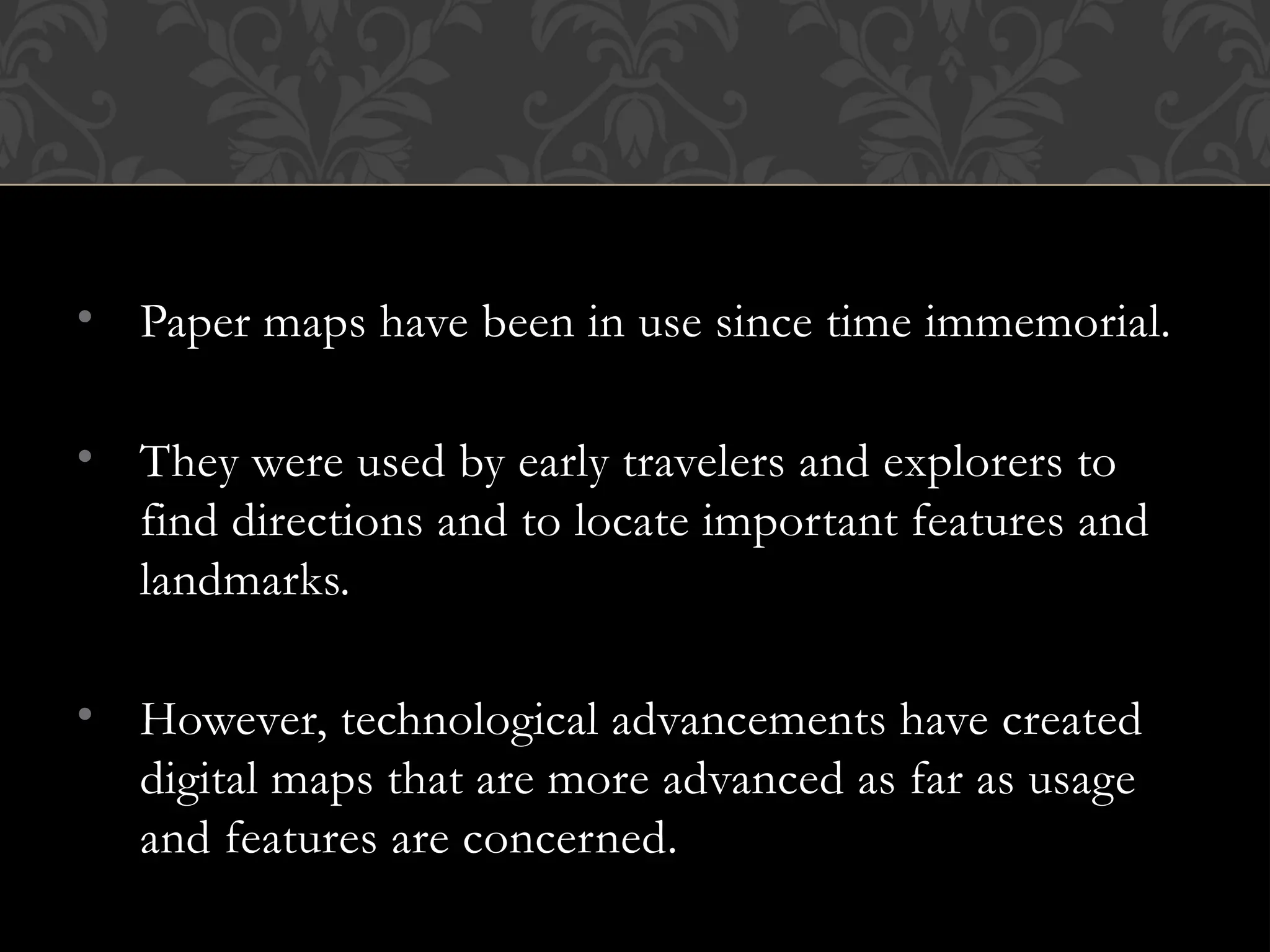 Advantages and limitations of paper maps.pptx