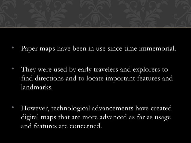 Advantages and limitations of paper maps.pptx