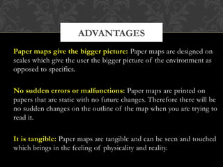 Advantages and limitations of paper maps.pptx