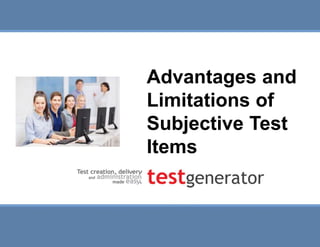 Advantages and limitations of subjective test items | PPT